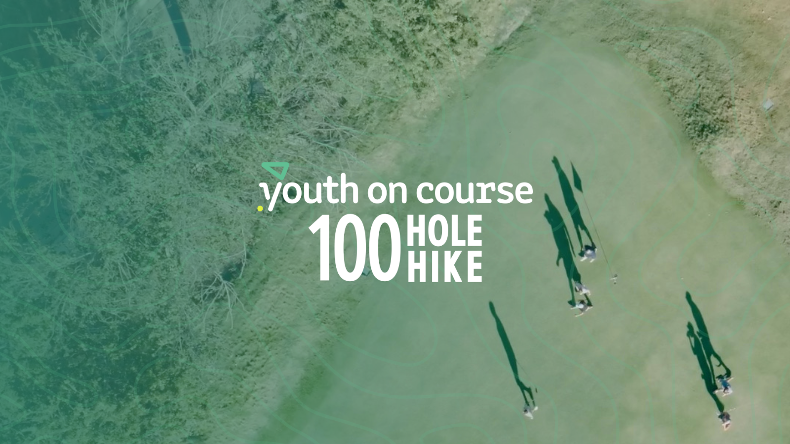 100 Hole Hike | Youth on Course